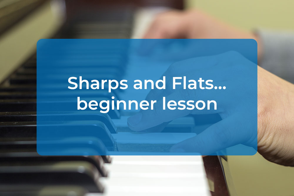 Sharps and Flats... beginner lesson - Hear and Play Music Learning Center